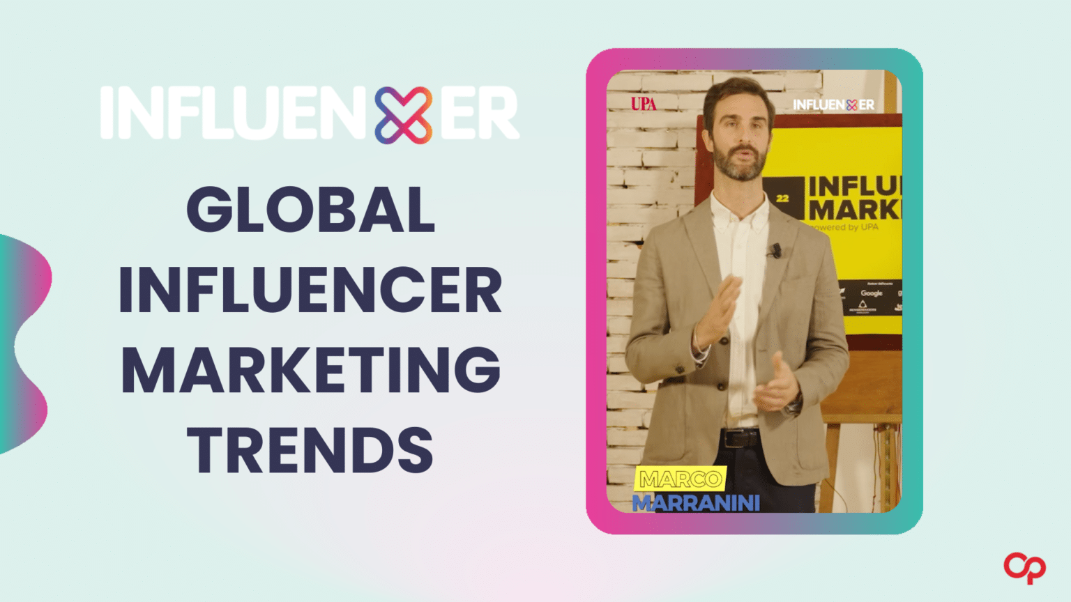 Global Influencer Marketing Trends from Marco Marranini | Open ...
