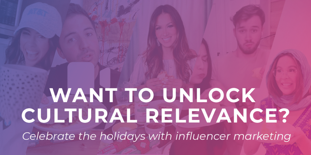 Want to unlock cultural relevance? Celebrate the holidays with ...