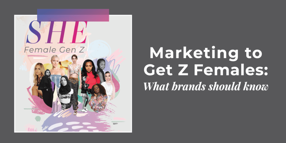 5 Things Brands Should Know About Gen Z Females | Open Influence Inc.