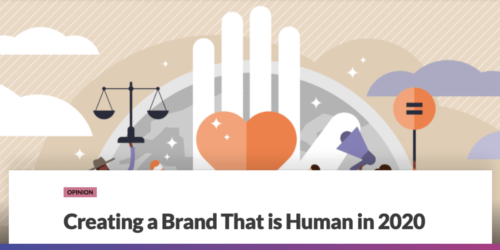 Creating a Brand That is Human in 2020 | Open Influence Inc.